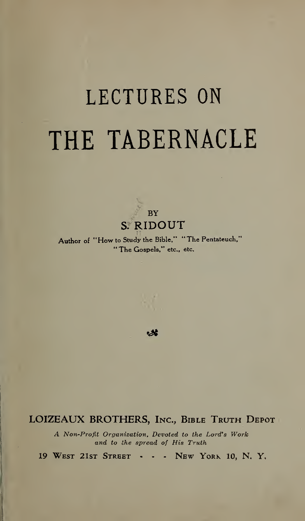 Lectures on the Tabernacle | Plymouth Brethren Archive